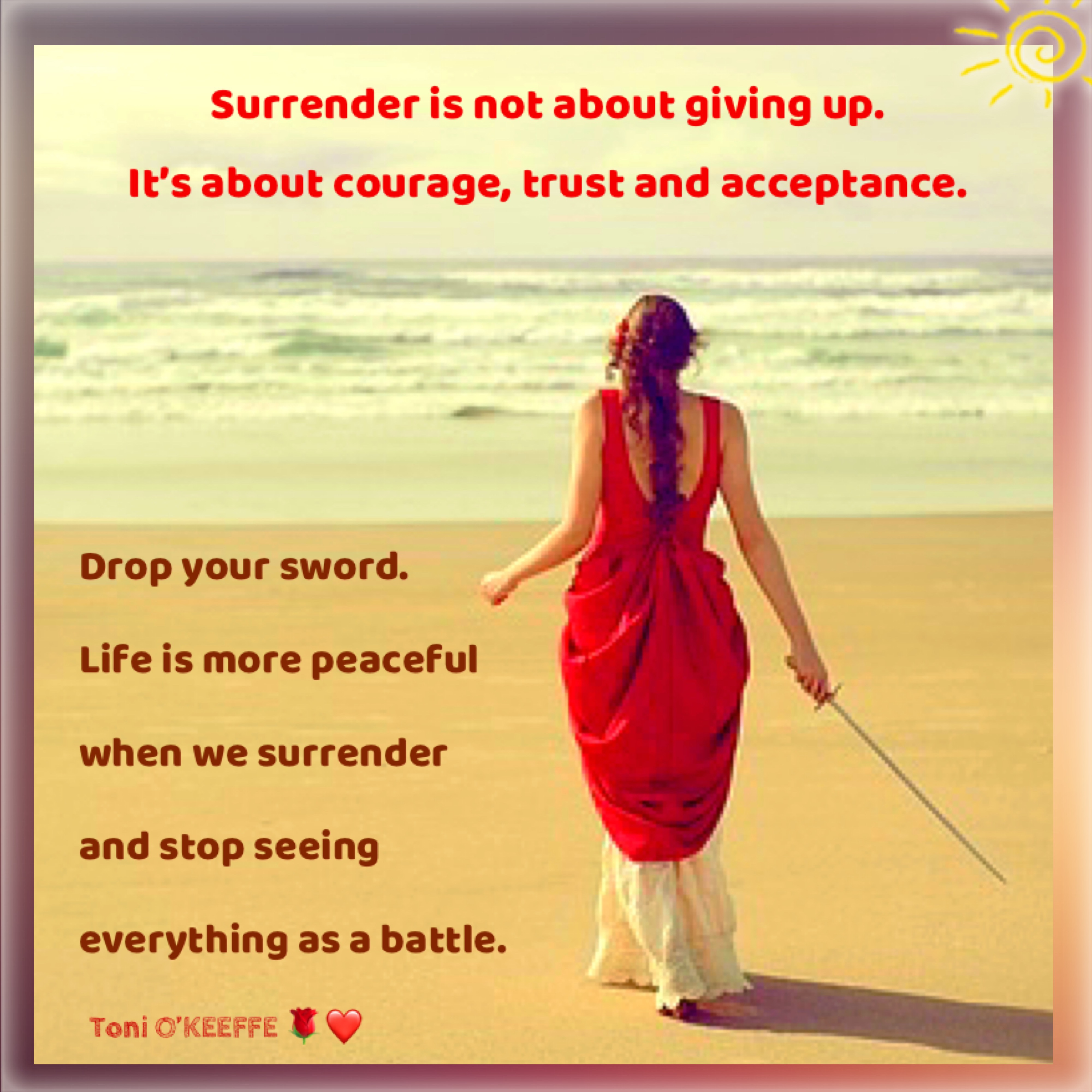 Surrender is not about giving up. – The Whimsey Angel